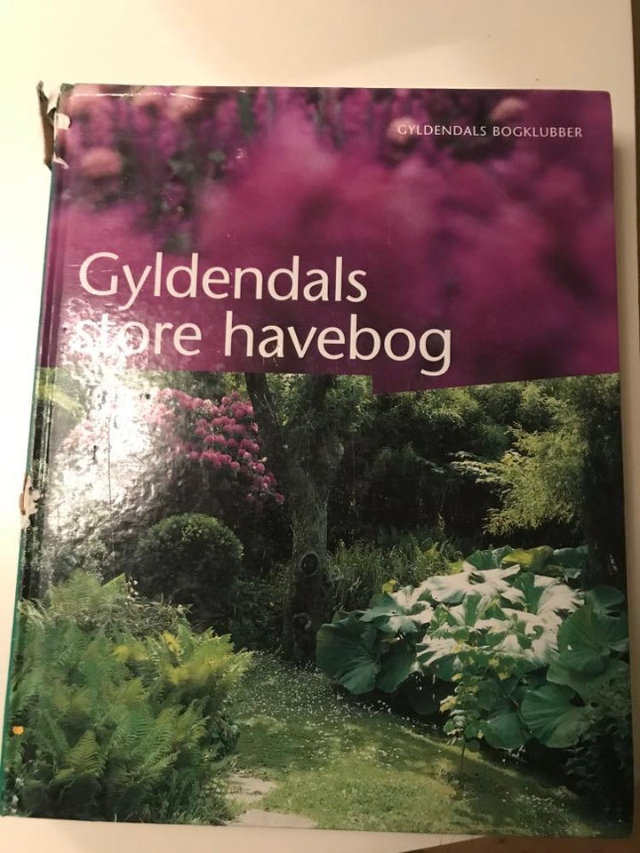Gyldendals store havebog, - dba.dk - Køb og Salg af Nyt og Brugt Gyldendals store havebog, - dba.dk - Køb og Salg af Nyt og Brugt