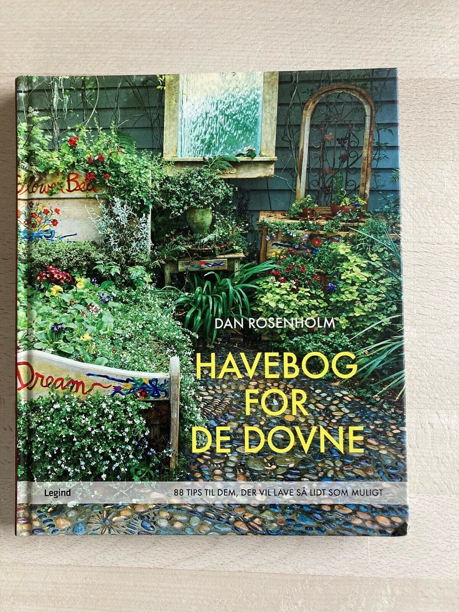 Havebog for de dovne, Dan - dba.dk - Køb og Salg af Nyt og Brugt Havebog for de dovne, Dan - dba.dk - Køb og Salg af Nyt og Brugt